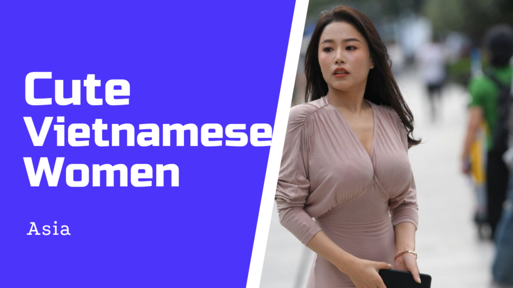 Why Are Western Men Interested in Vietnamese Women? | Women Talking Tech